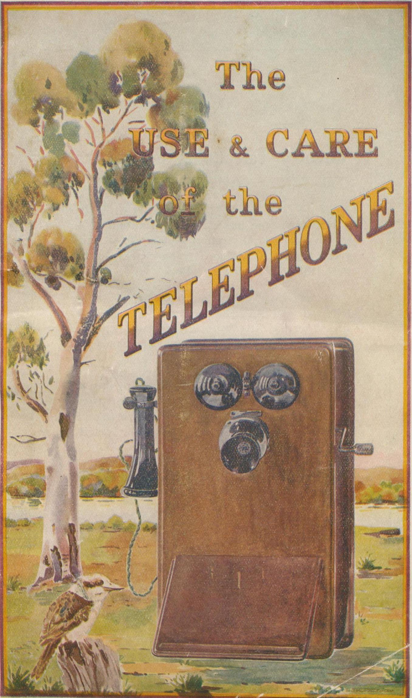 The Use and Care of the Telephone, 1928 | Queensland Historical Atlas
